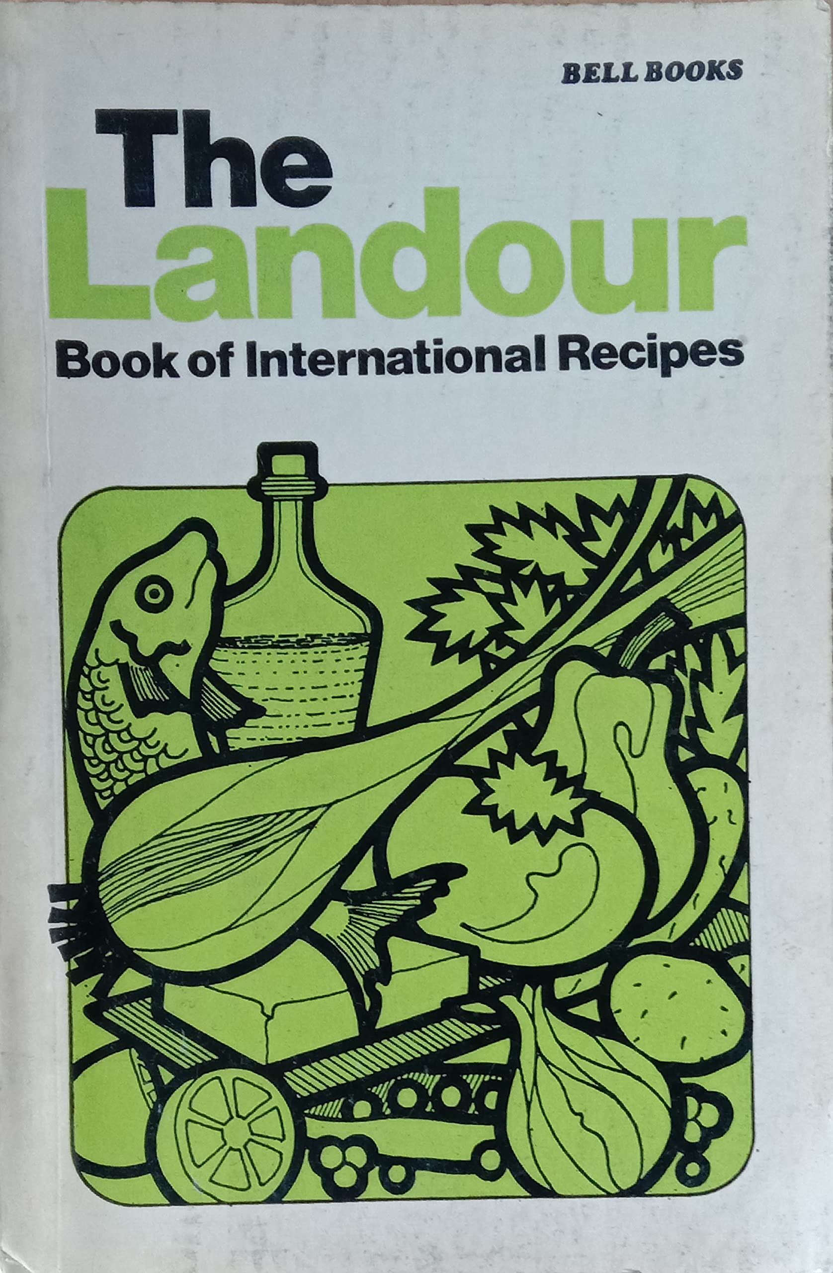 Landour book of international recipes by Landour Community Centre ...