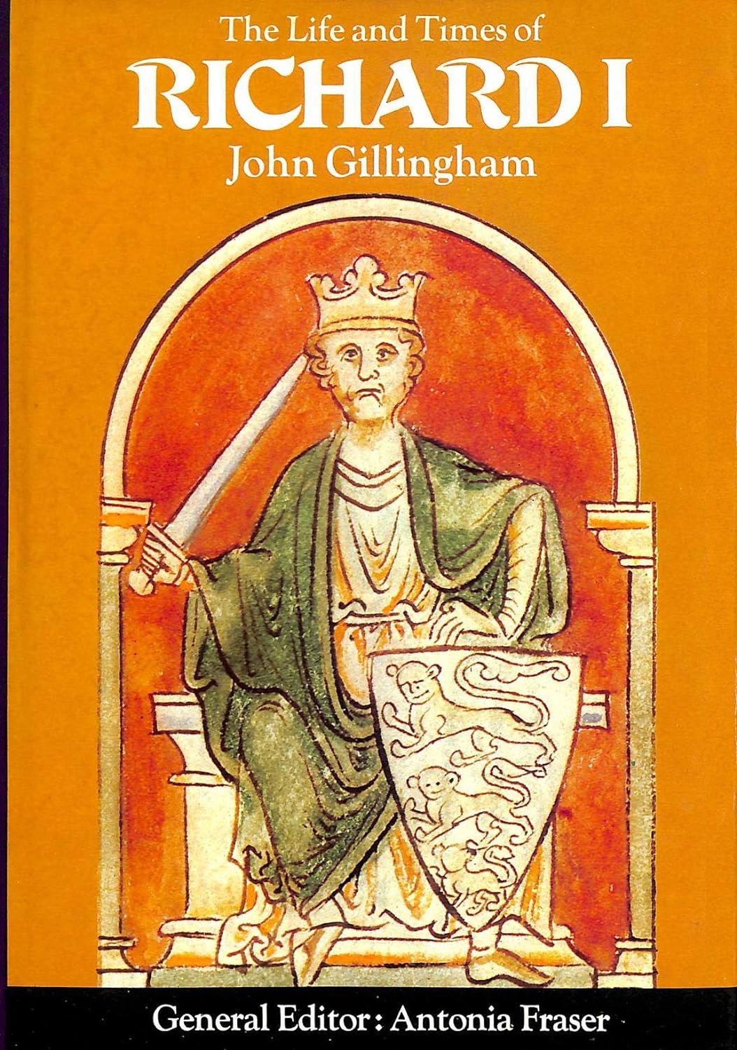 The Life and Times of Richard I by John Gillingham | Goodreads