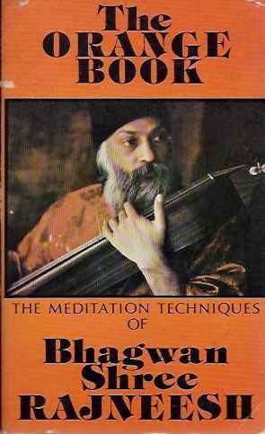 The Orange Book by Rajneesh | Goodreads