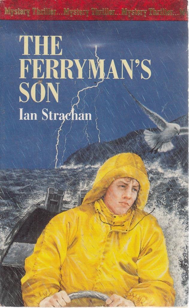 The Ferryman's Son (Hippo Mystery) by Ian Strachan | Goodreads