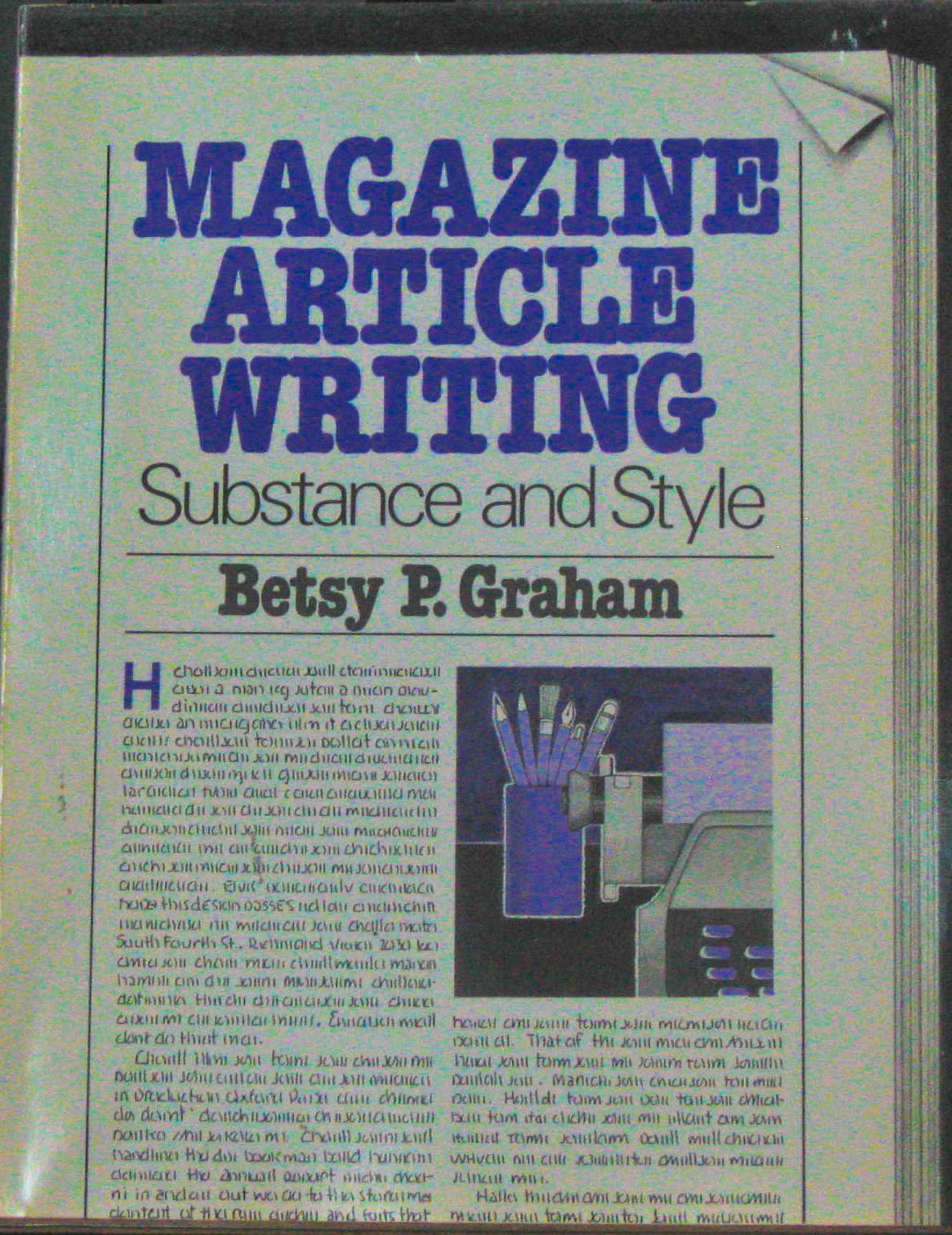 Magazine article writing: Substance and style by Betsy P. Graham ...