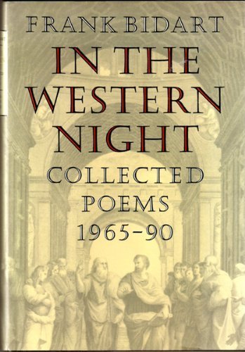 In the Western Night: Collected Poems, 1965-1990 Hardcover – May 25 ...