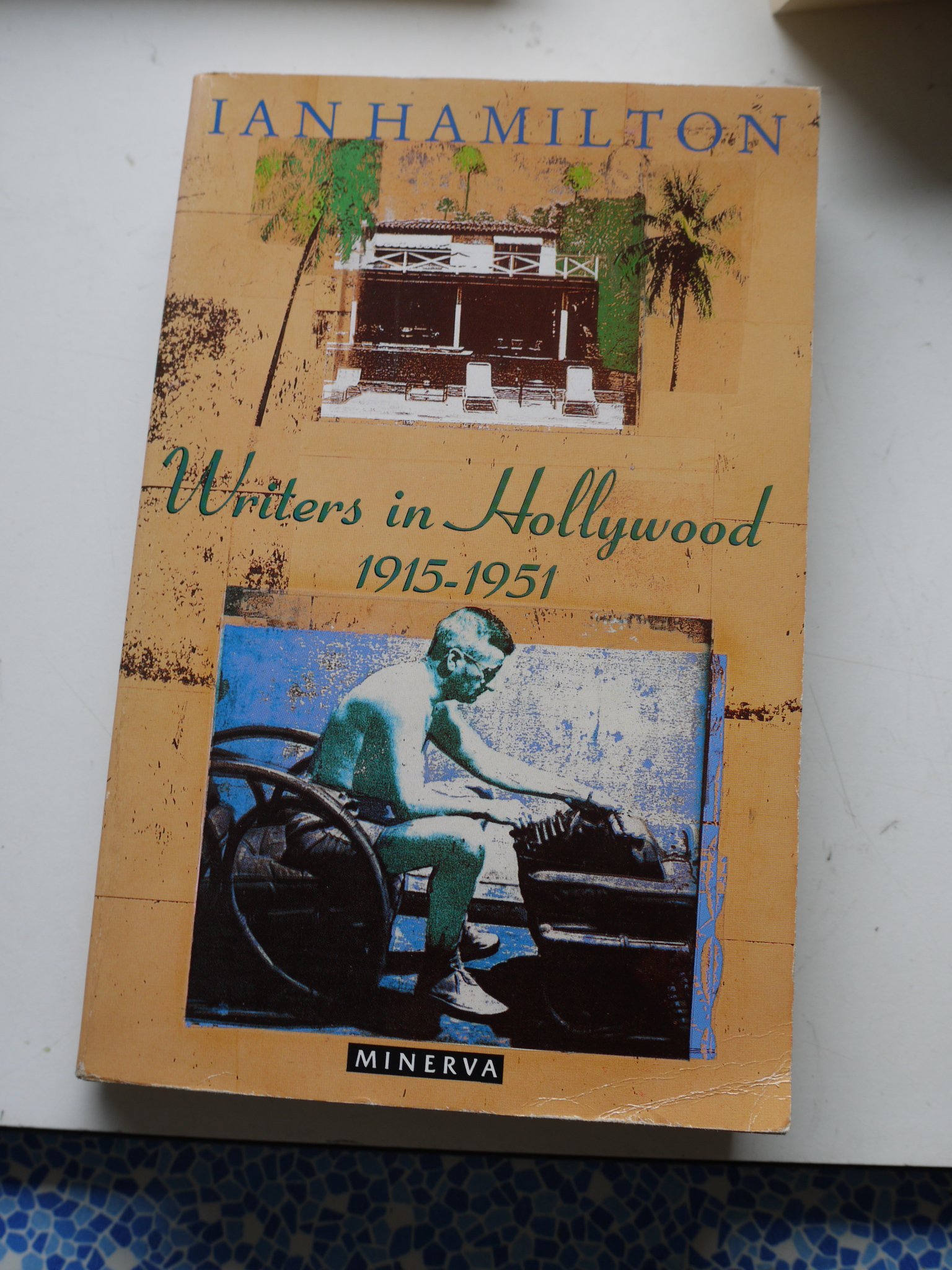 Writers in Hollywood, 1915-51 by Ian Hamilton | Goodreads
