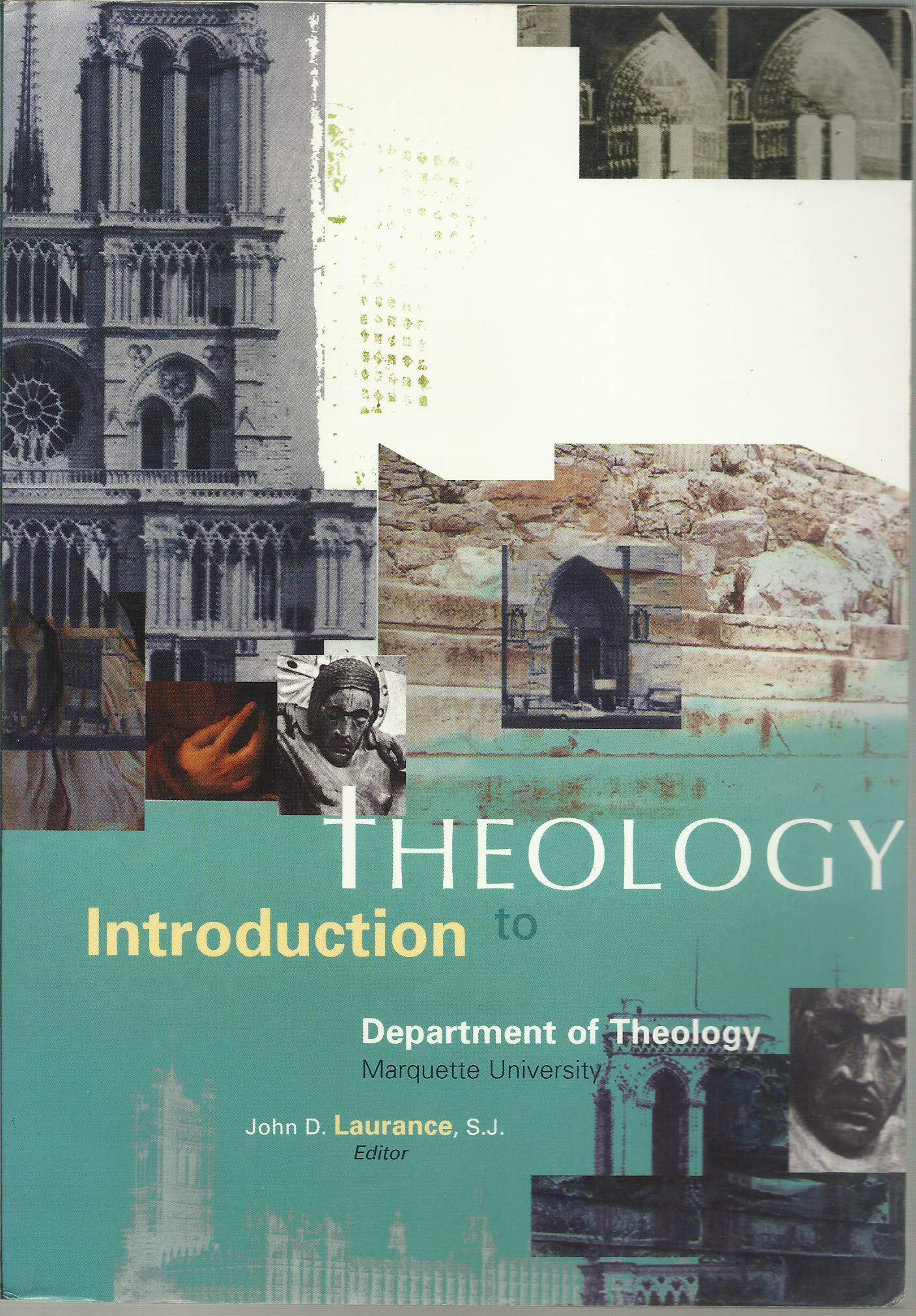 Introduction to Theology by John D. Laurance | Goodreads