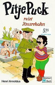 Pitje Puck reizt Knurrhahn (Pitje Puck, #25) by Henri Arnoldus | Goodreads