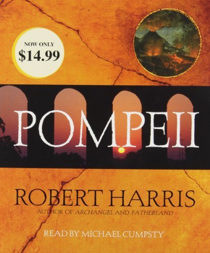 Pompeii [Abridged][Audiobook] (Audio CD) by Robert Harris | Goodreads