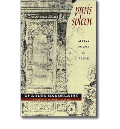 [(Paris Spleen: Little Poems in Prose)] [Author: Charles Baudelaire ...