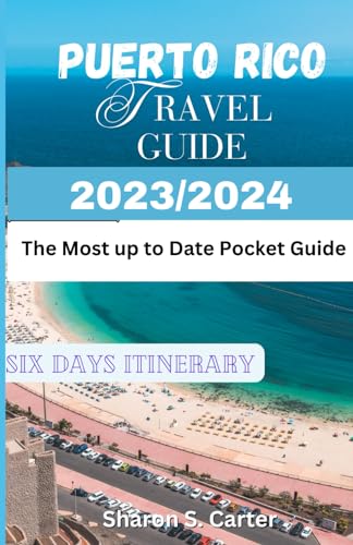 Puerto Rico TRAVEL GUIDE: The Most Up-To-Date Pocket Guide to the City ...