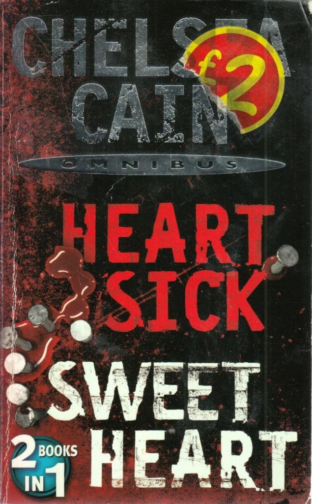 Heart Sick/Sweet Heart by Chelsea Cain | Goodreads
