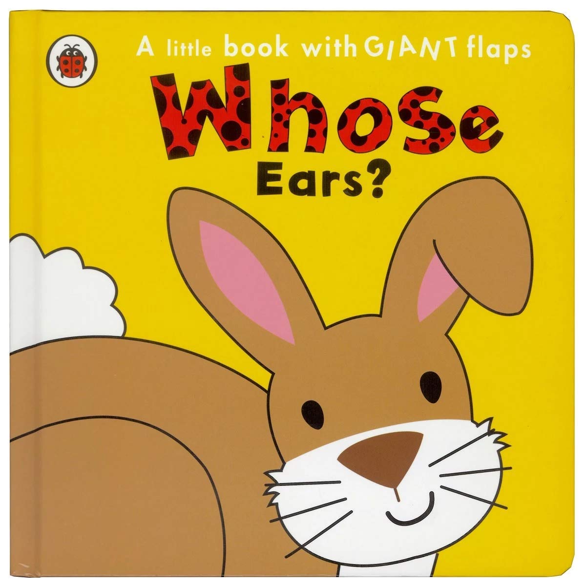 Whose... Ears? by Ladybird Books | Goodreads