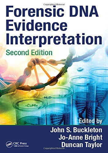 Forensic DNA Evidence Interpretation, Second Edition by BUCKLETON J S ...