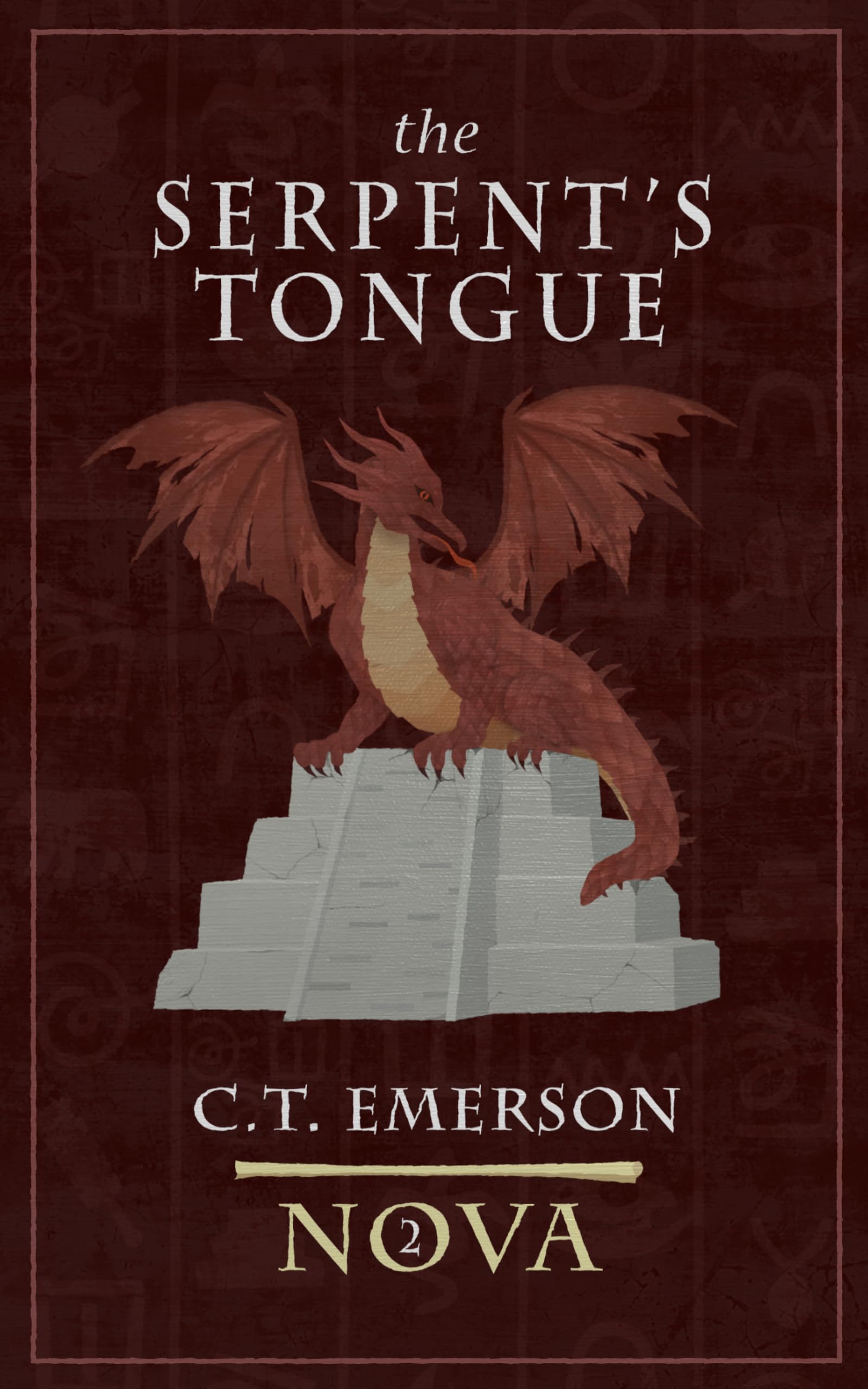 The Serpent's Tongue (Nova #2) by C.T. Emerson | Goodreads