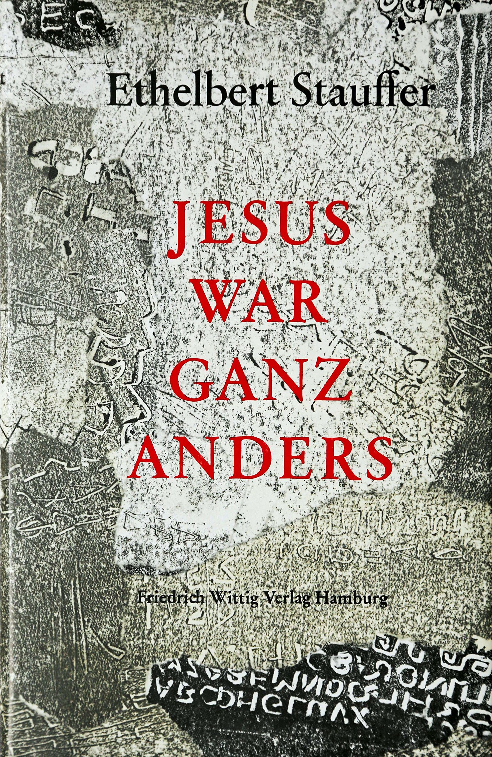 Jesus and His Story by Ethelbert Stauffer | Goodreads