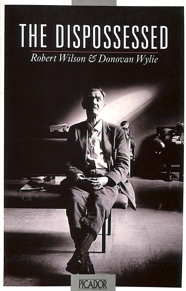 The Dispossessed by Robert McLiam Wilson | Goodreads