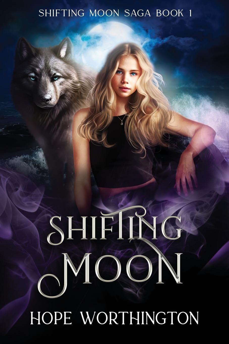 Shifting Moon: Shifting Moon Saga, Book 1 by Hope Worthington | Goodreads