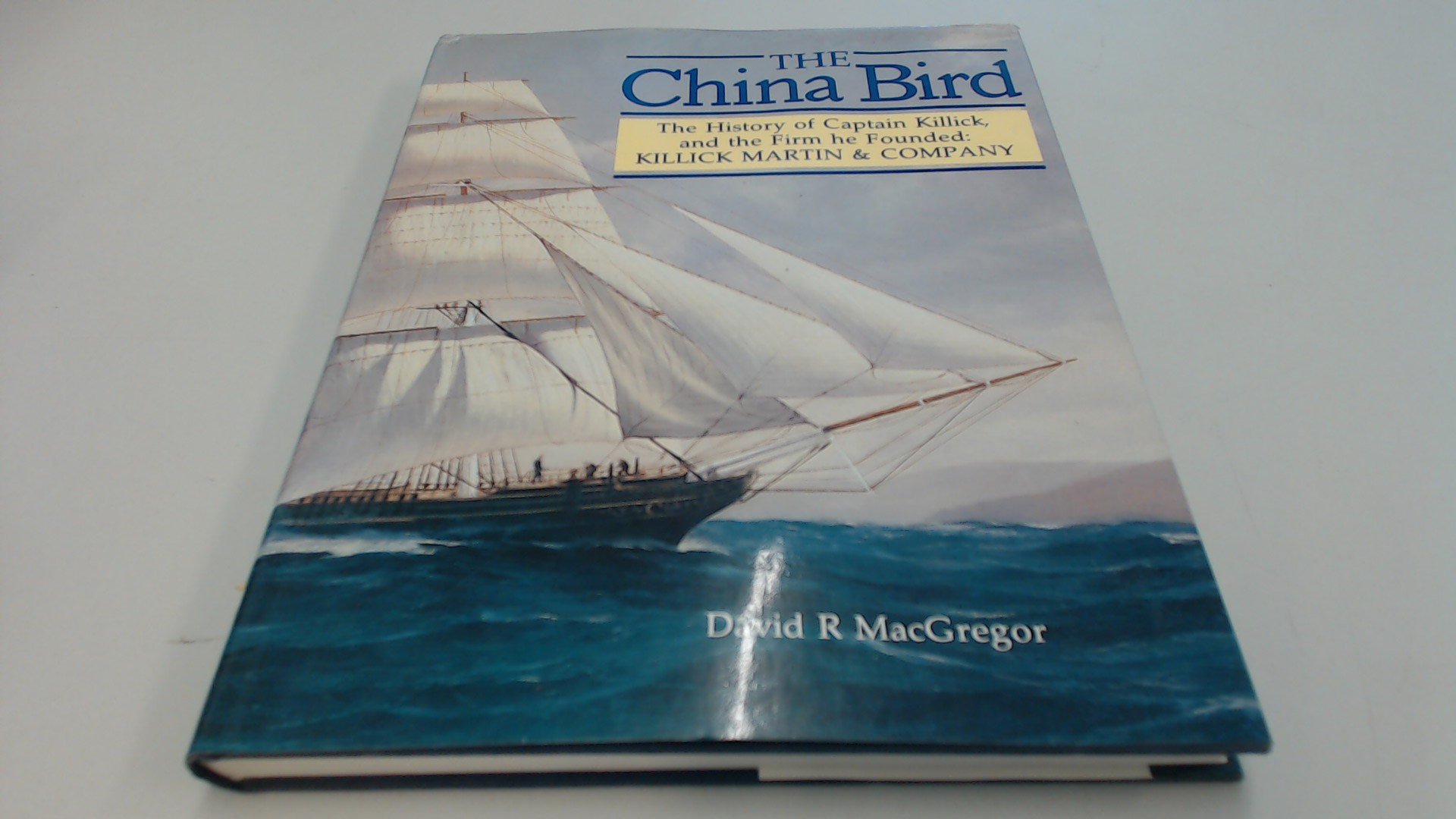 The China Bird by David MacGregor | Goodreads