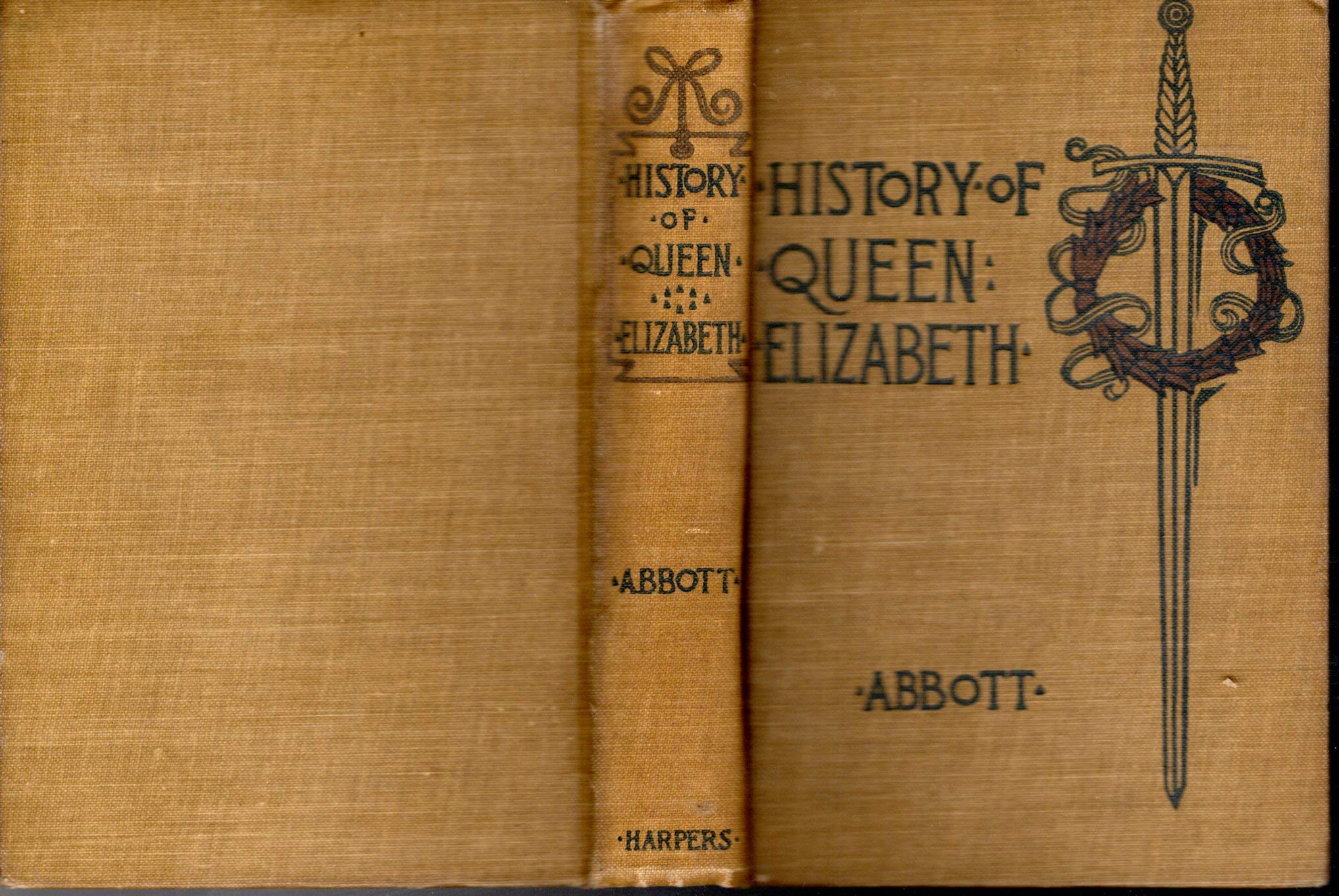 History of Queen Elizabeth by Queen of England) Abbott Elizabeth I ...