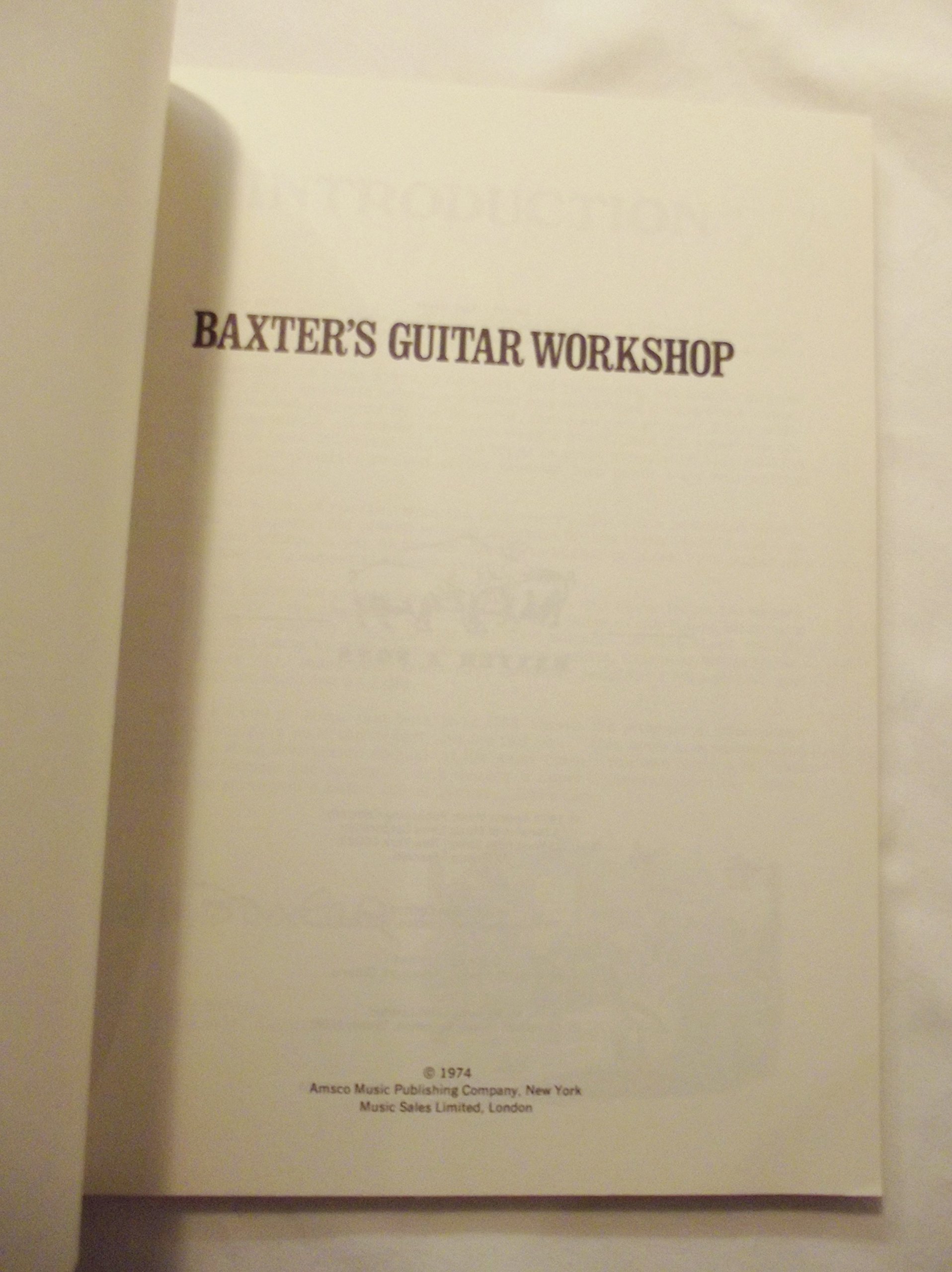 Baxter's guitar workshop by Robert E. Baxter | Goodreads
