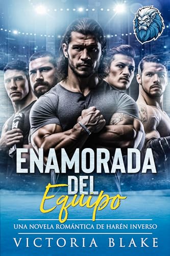 Enamorada del equipo: Una novela romántica de harén inverso (Boston Ice ...
