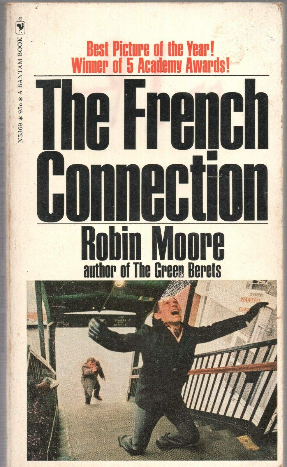 THE FRENCH CONNECTION by ROBIN MOORE Bantam PB 1969 1970 1972 14th by ...