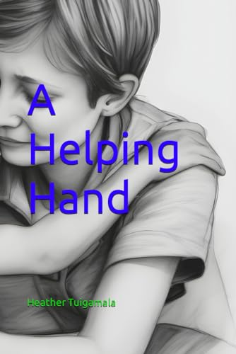 A Helping Hand at Home by Heather Tuigamala | Goodreads