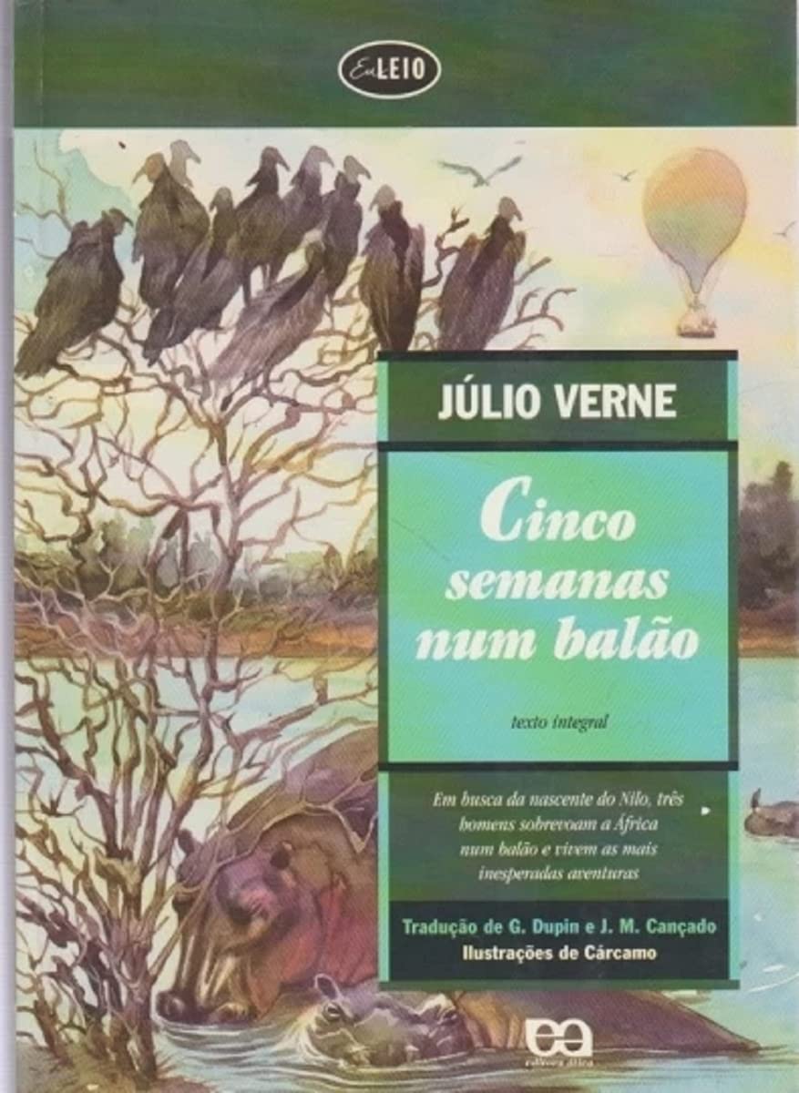 CINCO SEMANAS NUM BALAO SERIE EU LEIO by Jules Verne | Goodreads