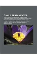 Gamla Testamentet: Hoga Visan, Offer, Noas Ark, Syndafloden, Kungariket ...