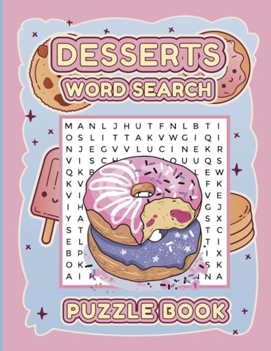 Desserts Word Search Puzzle Book: Large Print Word Search Puzzle Book ...