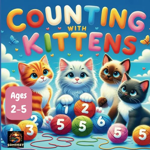 Counting With Kittens: Fun and Educational Math Activity Book for Kids ...