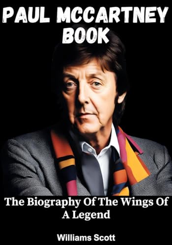 PAUL McCARTNEY BOOk: The Biography Of The Wings Of Legend by Williams ...