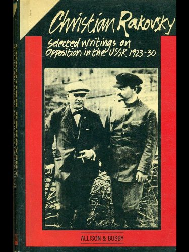 Selected writings on opposition in the USSR 1923-30 by Christian ...