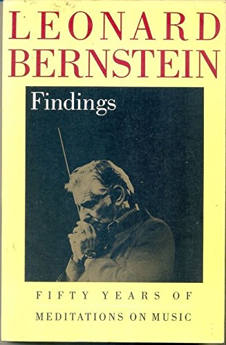 Findings by Leonard Bernstein | Goodreads