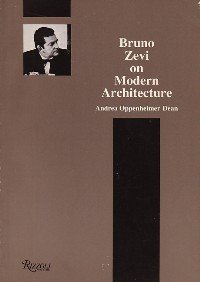 Bruno Zevi On Modern Architecture by Bruno Zevi | Goodreads