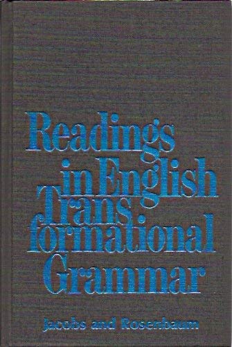 Readings in English Transformational Grammar by Charles J. Jacobus ...