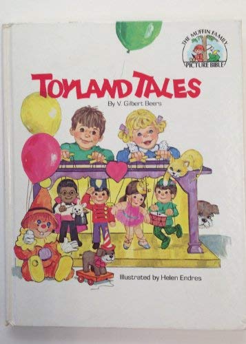 Toyland tales by Victor Gilbert Beers | Goodreads