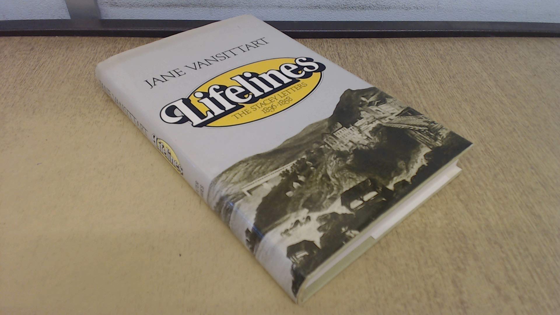 Lifelines: Stacey Letters, 1836-58 by Jane Vansittart | Goodreads