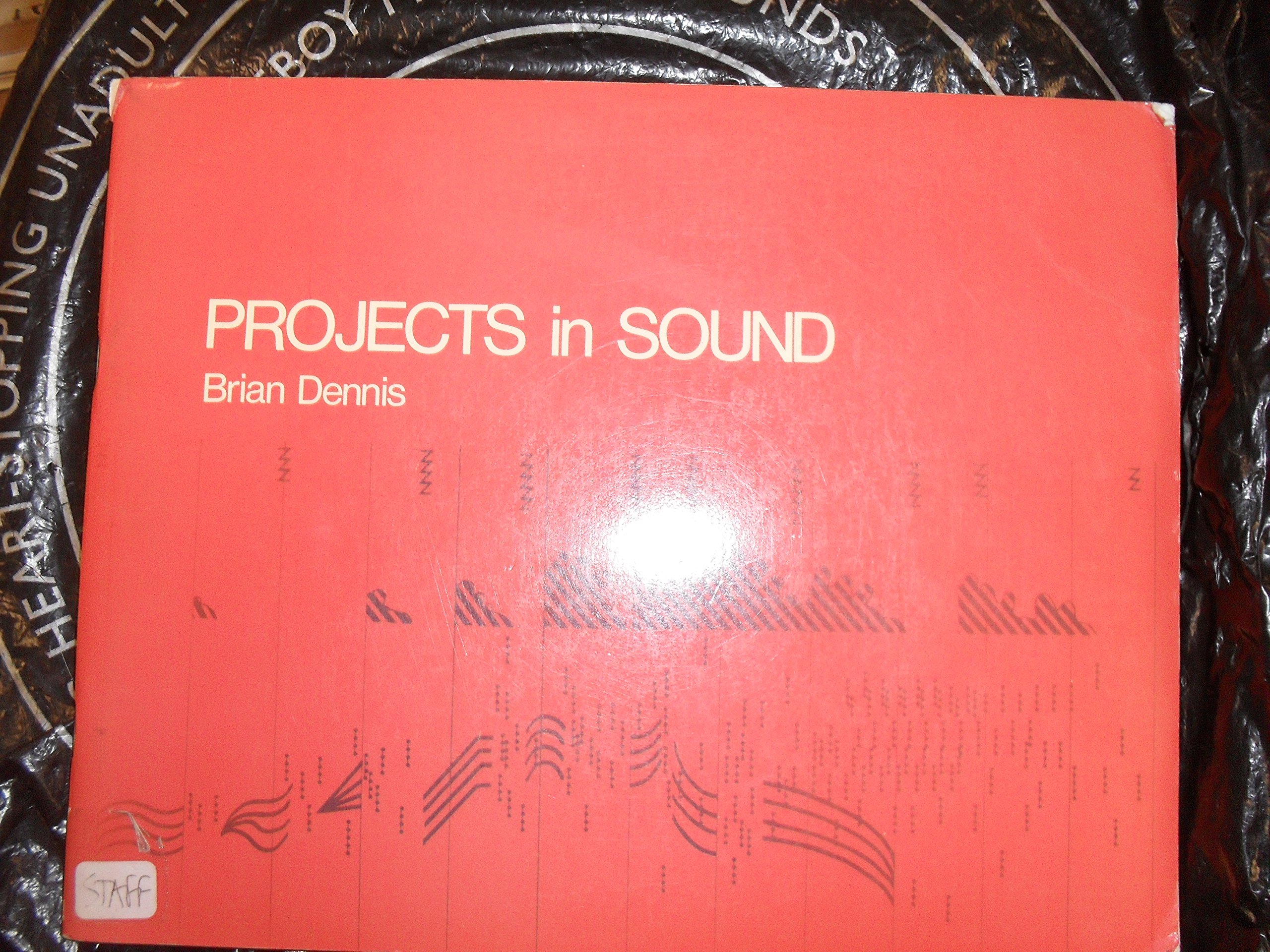 Projects in sound by Brian Dennis | Goodreads