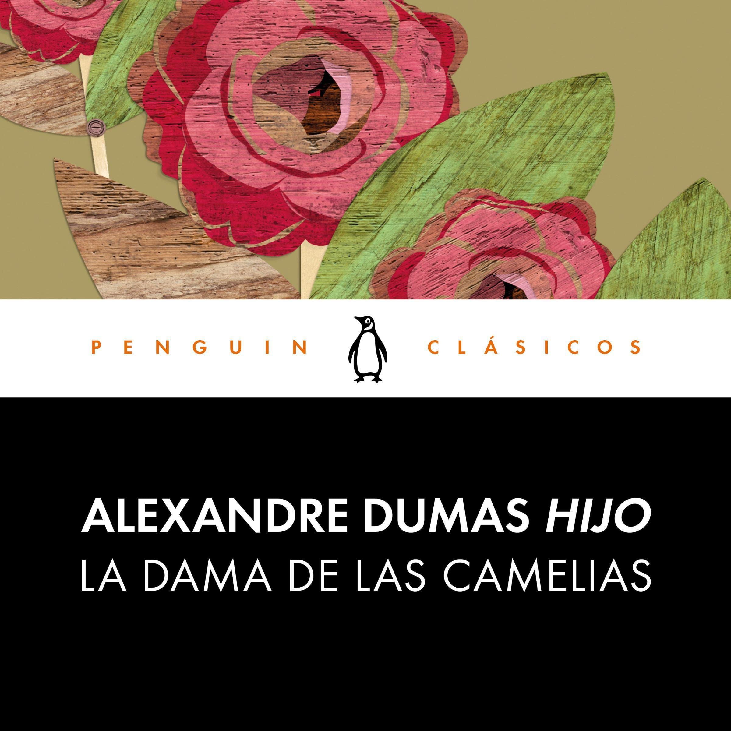 La dama de las Camelias [The Lady of the Camellias] by Alexandre Dumas fils | Goodreads
