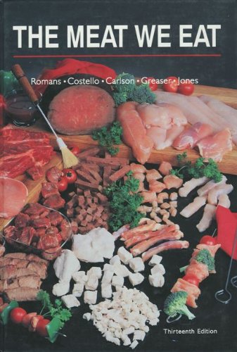 The Meat We Eat by John R. Romans | Goodreads