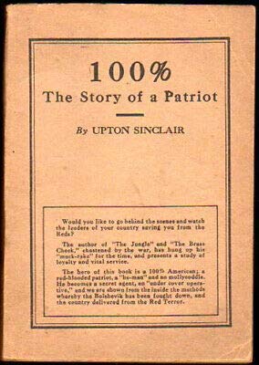 100% The Story of a Patriot First Edition 1920 [Paperback] Sinclair ...