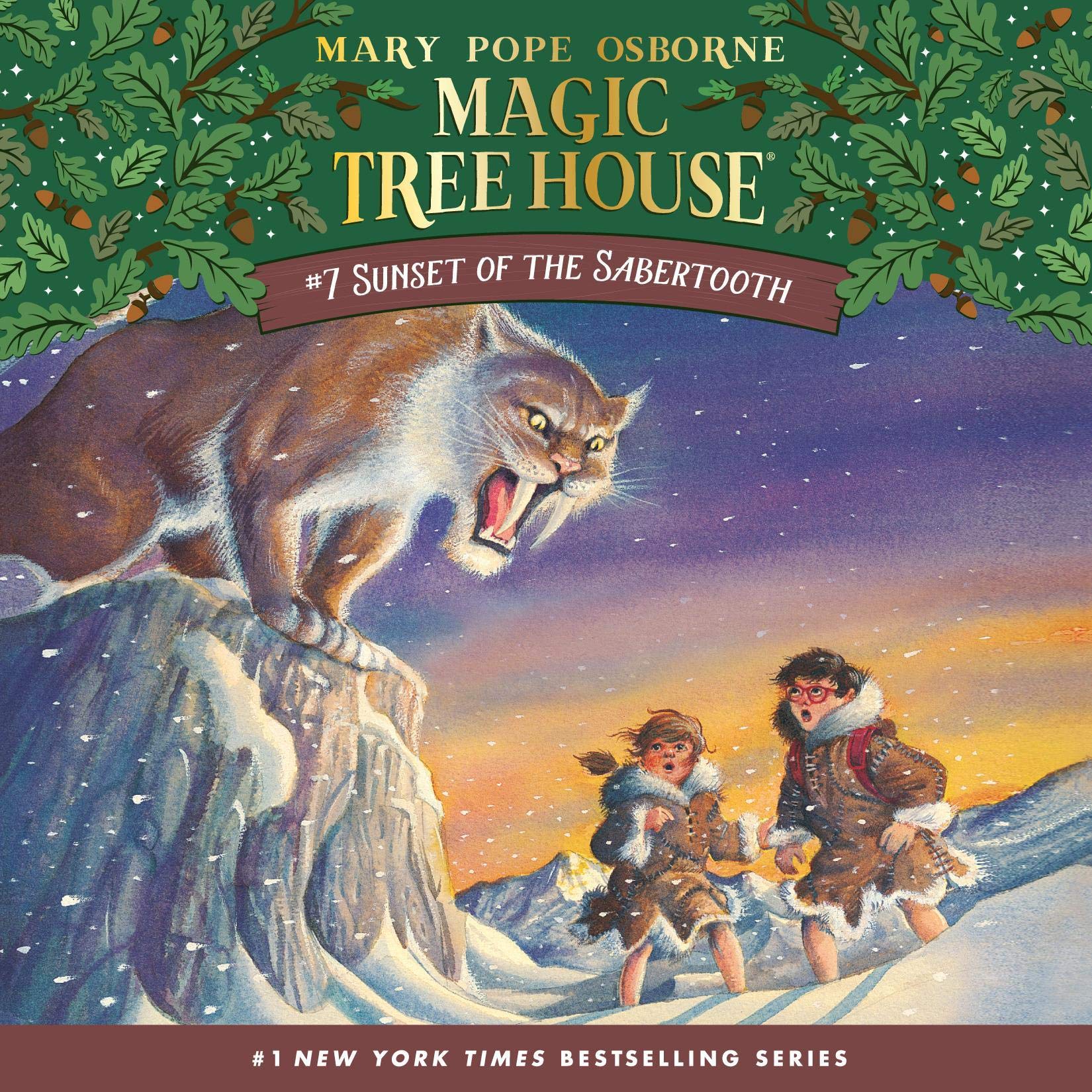 Sunset of the Sabertooth: Magic Tree House, Book 7 by Mary Pope Osborne ...