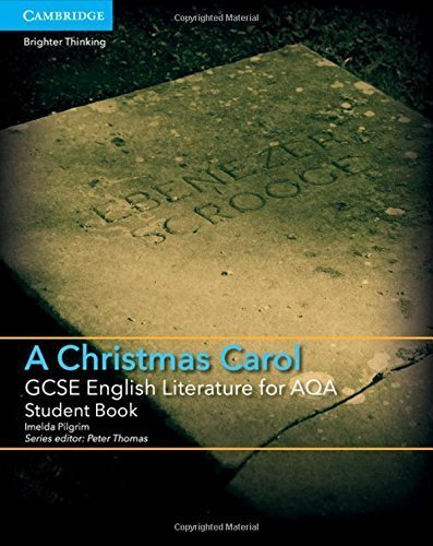 GCSE English Literature for AQA A Christmas Carol Student Book (GCSE ...