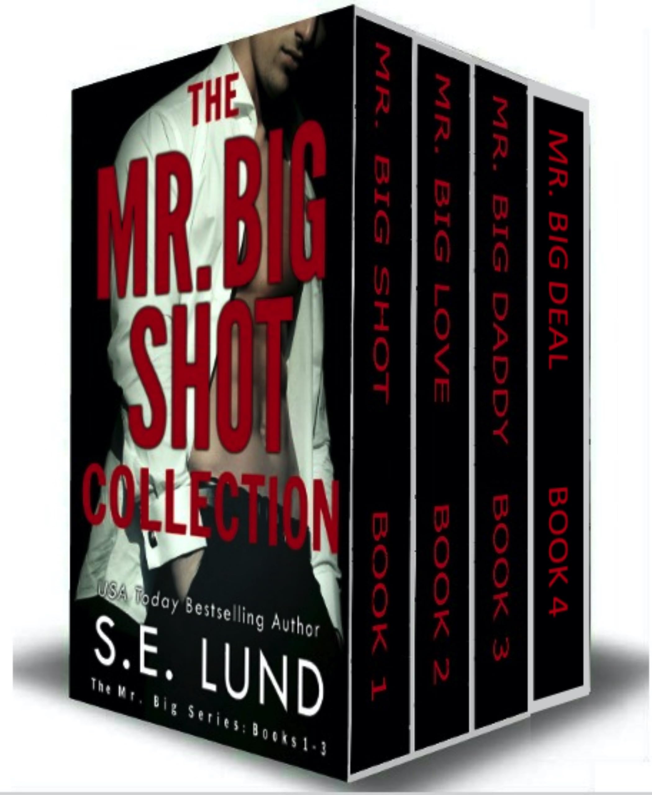 The Mr. Big Shot Complete Collection: Books 1 - 4 by S.E. Lund | Goodreads