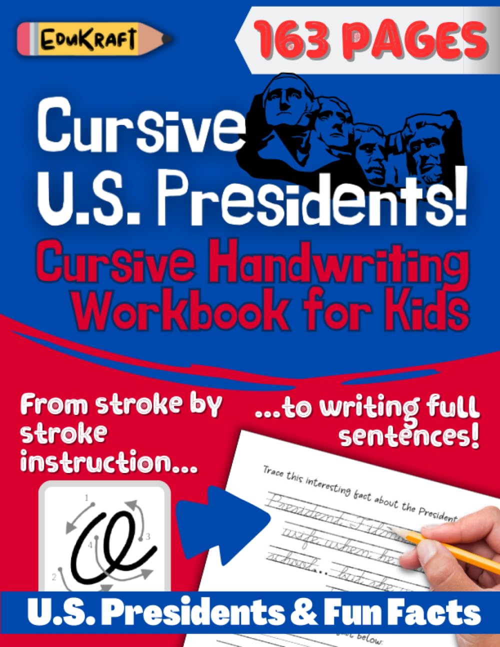 Cursive U.S. Presidents! Cursive Handwriting Workbook for Kids: Kids ...