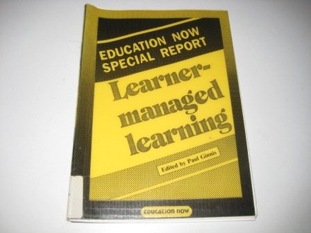 Learner-managed Learning by Paul Ginnis | Goodreads