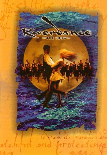 Riverdance, the Show by Bill Whelan | Goodreads