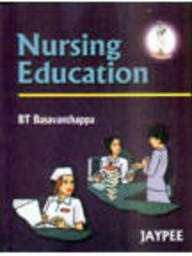 Nursing Education by Bt Basavanthappa | Goodreads