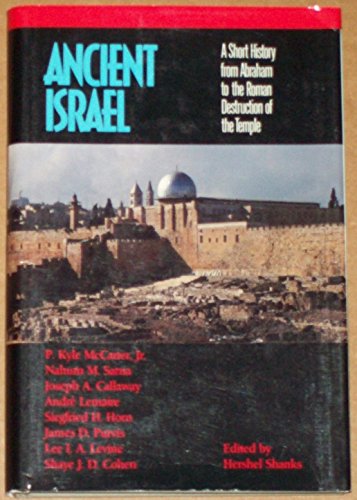 Ancient Israel: A Short History from Abraham to the Roman Destruction ...