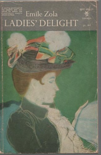 Ladies' delight (Bestseller library) by Émile Zola | Goodreads