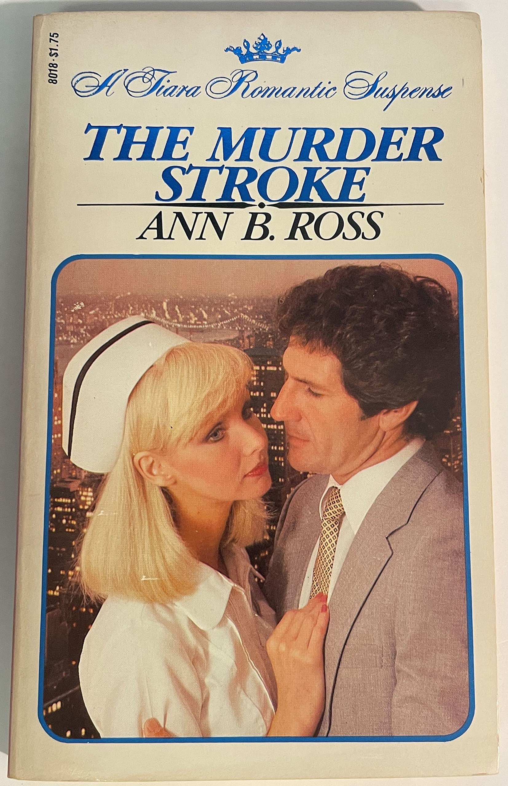 The Murder Stroke by Ann B. Ross | Goodreads